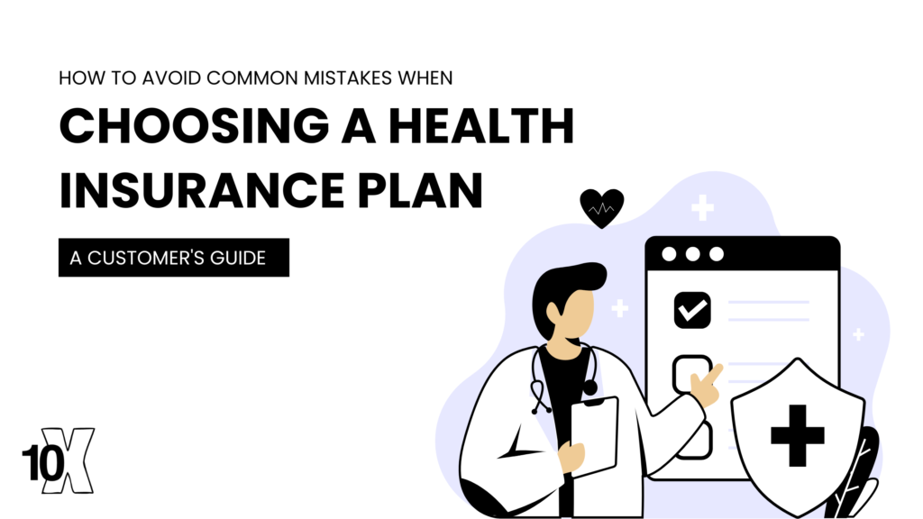 Choose the Right Health Insurance: Avoid Common Mistakes