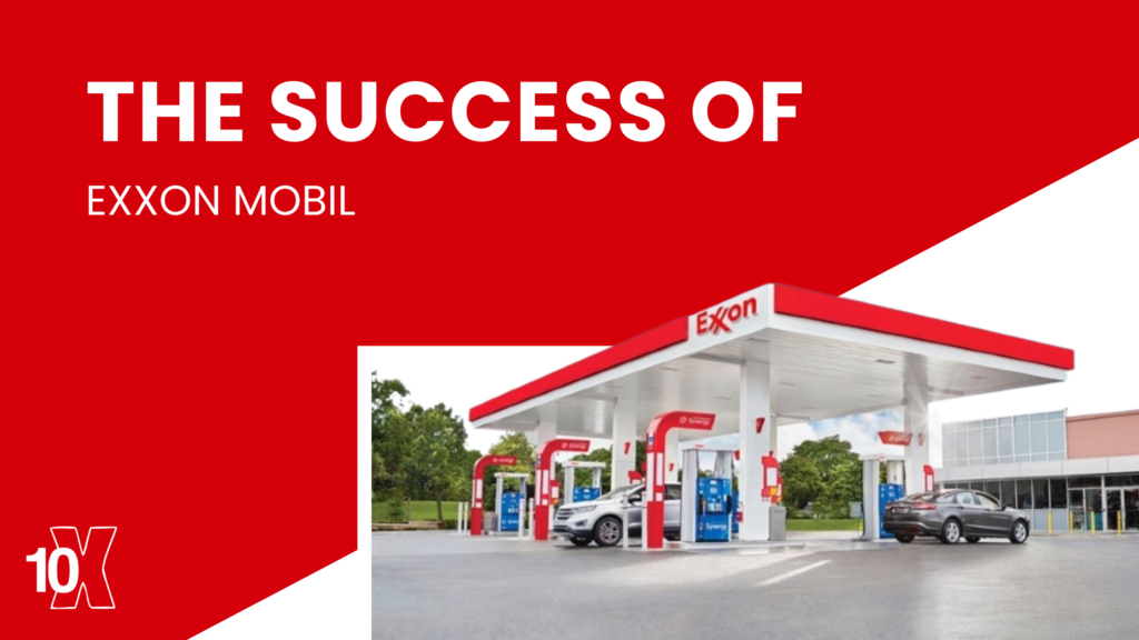 Strategy Of Success Of Exxon Mobil: A Case Study